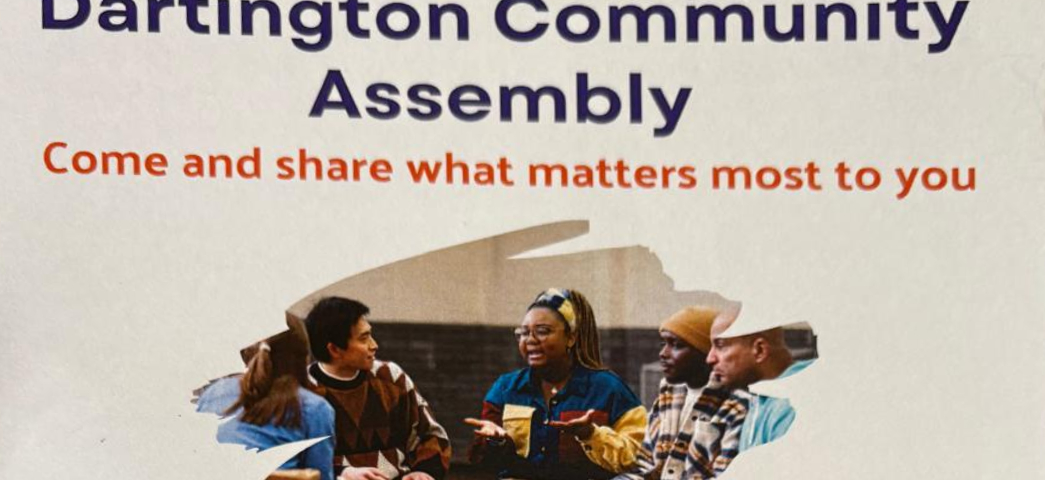 Time to Assemble for a Better Dartington Community